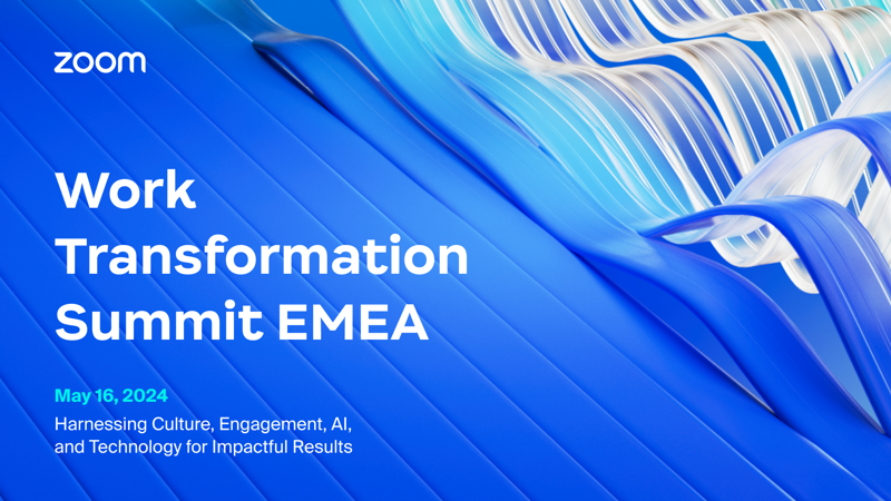 Work Transformation Summit EMEA